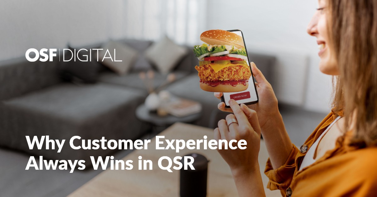 Why Customer Experience Always Wins in QSR